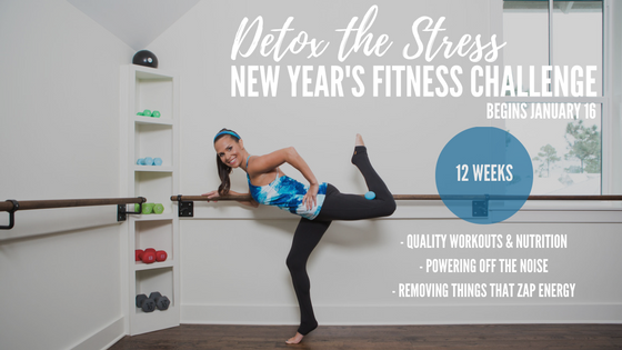 12 Week Detox the Stress New Year's Fitness Challenge